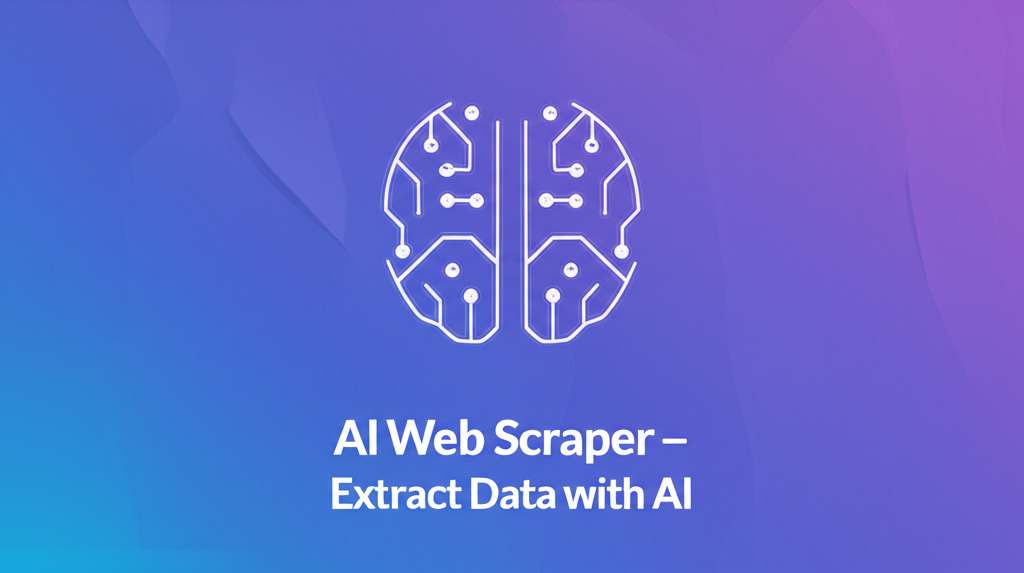 AI Web Scraper - Extract Data from Any Website with AI